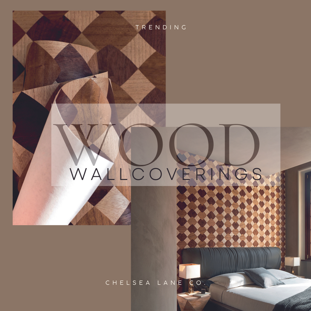 Trending: Wood Wallcoverings – Chelsea Lane & Company